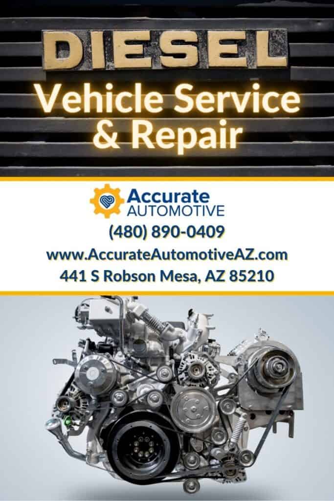 We offer Diesel Vehicle Service and Repair - Accurate Automotive